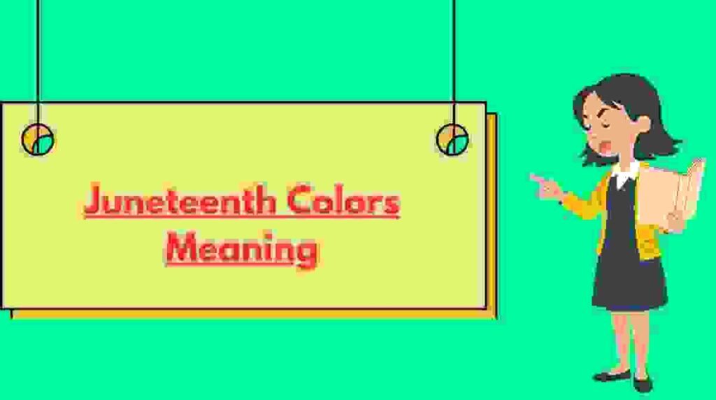 Juneteenth Colors Meaning: The Real Symbolism Everyone Is Talking About ...